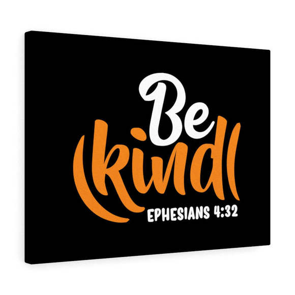 Express Your Love Gifts | Art | Scripture Sign Be Kind Orange Ephesians ...